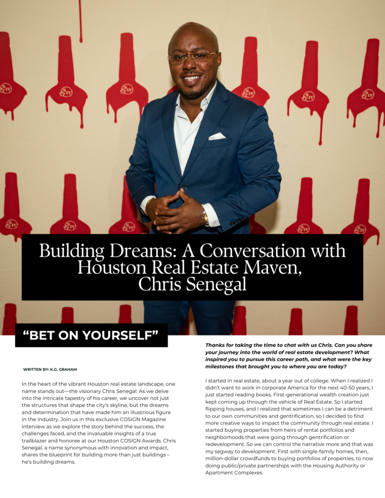 Building Dreams: A Conversation with Houston Real Estate Maven, Chris ...